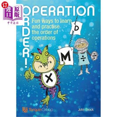 海外直订Operation Order!: Fun Ways to Learn and Practise the Order of Operations 操作顺序!:学习和练习操作顺序的有趣