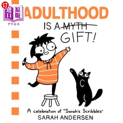 海外直订Adulthood Is a Gift!: A Celebration of Sarah's Scribbles Volume 5 成年是一份礼物！：萨拉涂鸦的庆祝第五卷