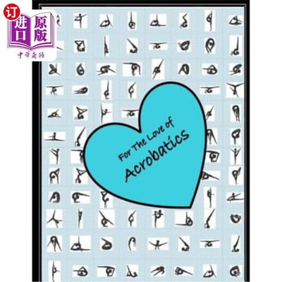 海外直订For the Love of Acrobatics 为了热爱杂技