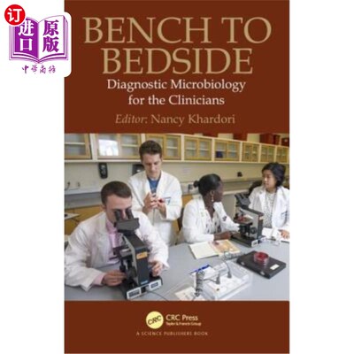海外直订医药图书Bench to Bedside: Diagnostic Microbiology for the Clinicians