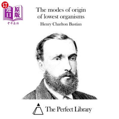 海外直订The modes of origin of lowest organisms 最低级生物的起源方式