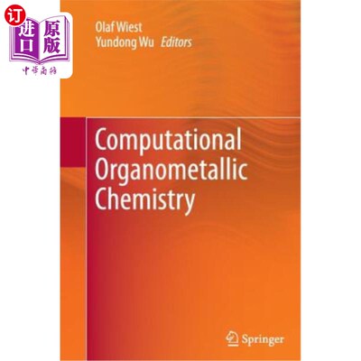 海外直订Computational Organometallic Chemistry 计算有机金属化学