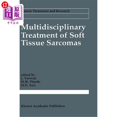 海外直订医药图书Multidisciplinary Treatment of Soft Tissue Sarcomas 软组织肉瘤的多学科治疗