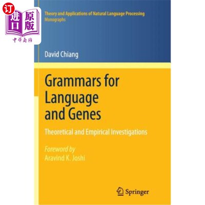 海外直订Grammars for Language and Genes: Theoretical and Empirical Investigations 语言和基因的语法:理论和实证研究