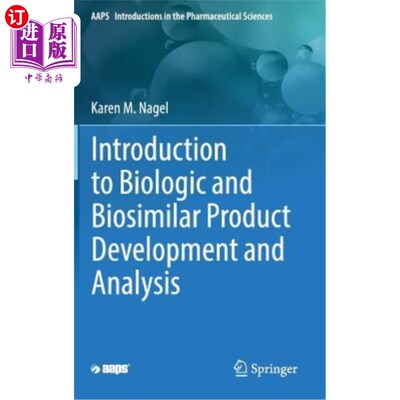 海外直订医药图书Introduction to Biologic and Biosimilar Product Development and Analysis 生物和生物仿制品开发与分析简介