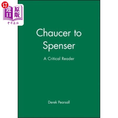 海外直订Chaucer to Spenser: A Critical Reader 乔叟致斯宾塞:一本批判性的读者