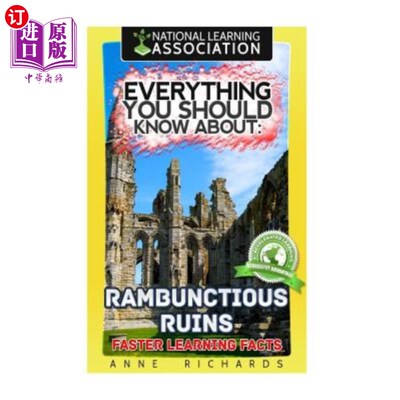 海外直订Everything You Should Know About: Rambunctious Ruins Faster Learning Facts 你应该知道的一切:喧嚣的废墟更快