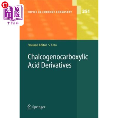 海外直订Chalcogenocarboxylic Acid Derivatives 硫属羧酸衍生物
