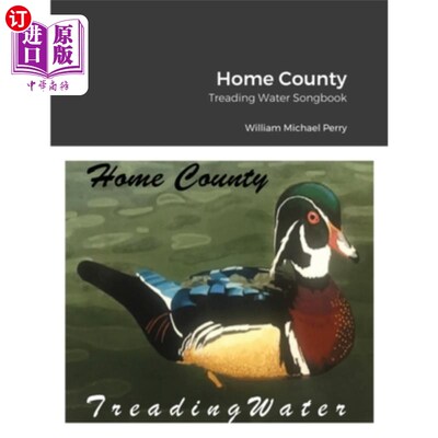 海外直订Home County/Treading Water Songbook 故乡县/踏水歌册