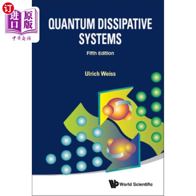 海外直订Quantum Dissipative Systems (Fifth Edition) 量子耗散系统(第五版)