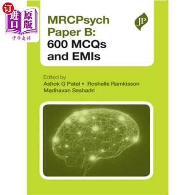 海外直订医药图书MRCPsych Paper B: 600 MCQs and EMIs MRCPsych论文B: 600 mcq和EMIs