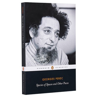 乔治·佩雷克：空间种类 英文原版 Species of Spaces and Other Pieces (Penguin Classics)【中商原版】Georges Perec