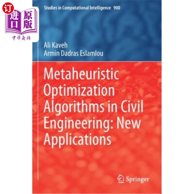 海外直订Metaheuristic Optimization Algorithms in Civil Engineering: New Applications 土木工程中的元启发式优化算法: