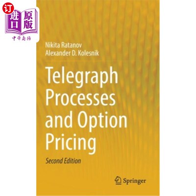 海外直订Telegraph Processes and Option Pricing 电报过程和期权定价