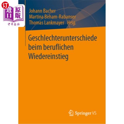 海外直订德语 Geschlechterunterschiede Beim Beruflichen Wiedereinstieg 在工作复职中男女不平等