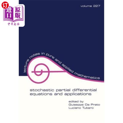 海外直订Stochastic Partial Differential Equations and Applications 随机偏微分方程及其应用