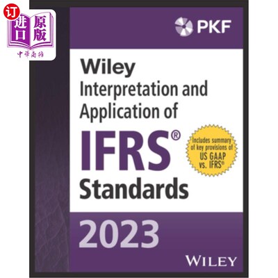 海外直订Wiley 2023 Interpretation and Application of Ifrs Standards Wiley 2023国际财务报告准则的解释与应用