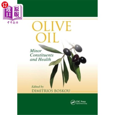 海外直订Olive Oil: Minor Constituents and Health 橄榄油：微量成分与健康