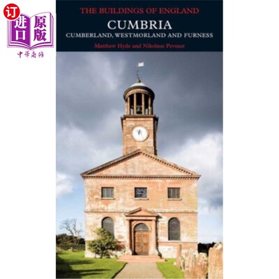 Cumbria: Cumberland, Westmorland and Furness 坎布里亚:坎伯兰，威斯特莫兰和弗内斯【中商原版】【中商原版】