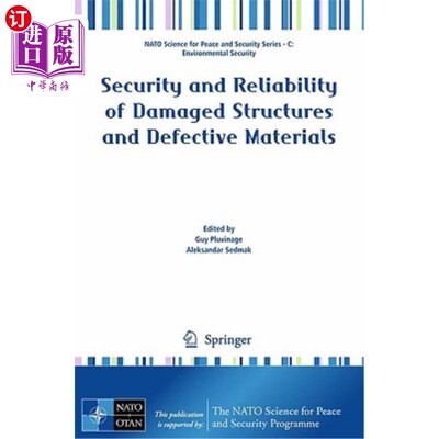 海外直订Security and Reliability of Damaged Structures and Defective Materials