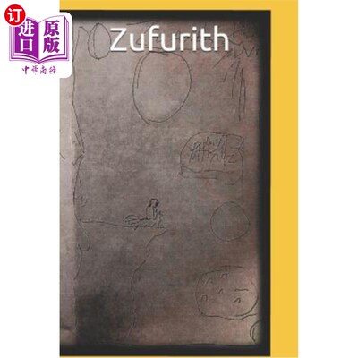 海外直订Zefurith: Zefurith: The Tale of a Dreamer Zefurith：Zefurith：梦想家的故事