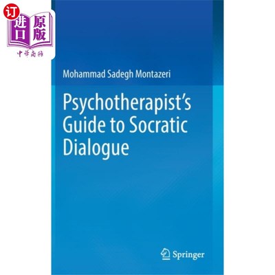 海外直订医药图书Psychotherapist's Guide to Socratic Dialogue 心理治疗师苏格拉底对话指南