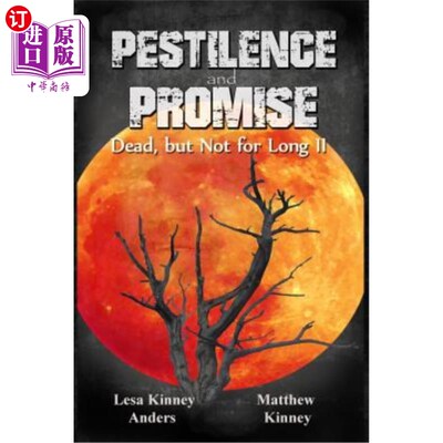 海外直订Pestilence and Promise: Dead, but Not for Long II 瘟疫与承诺：死亡，但不会持续太久