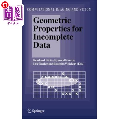 海外直订Geometric Properties for Incomplete Data 不完备数据的几何性质