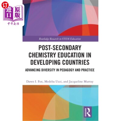 海外直订Post-Secondary Chemistry Education in Developing Countries: Advancing Diversity  Post-Secon