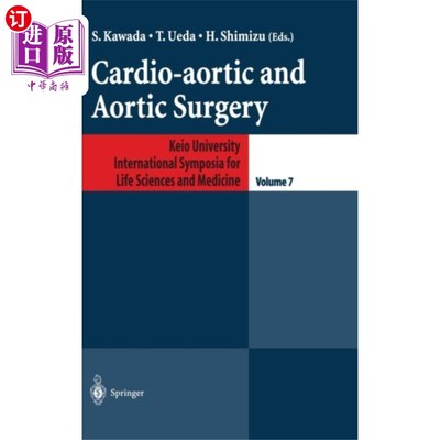 海外直订医药图书Cardio-aortic and Aortic Surgery 心主动脉和主动脉外科