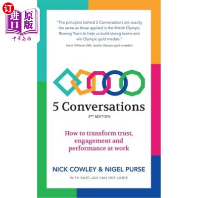 海外直订5 Conversations: How to transform trust, engagement and performance at work 5个对话：如何转变工作中的信任、