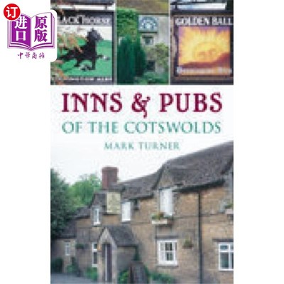 海外直订Inns and Pubs of the Cotswolds 科茨沃尔德的旅店和酒馆