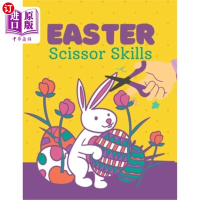 海外直订Easter Scissor Skills: Coloring and Scissor Practice for Preschool