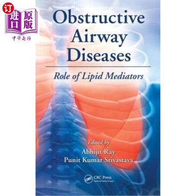 海外直订医药图书Obstructive Airway Diseases: Role of Lipid Mediators 阻塞性气道疾病:脂质介质的作用