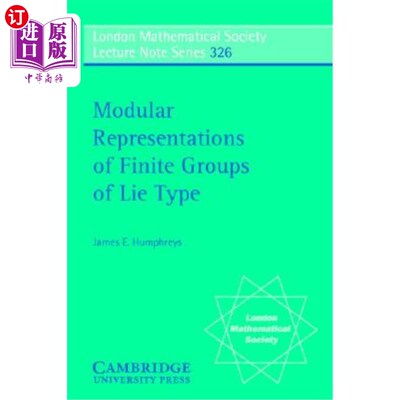 海外直订Modular Representations of Finite Groups of Lie Type 李型有限群的模表示