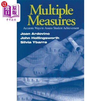 海外直订Multiple Measures: Accurate Ways to Assess Student Achievement 多重测量：准确评估学生成绩的方法