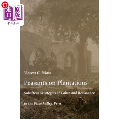 海外直订Peasants on Plantations 种植园上的农民