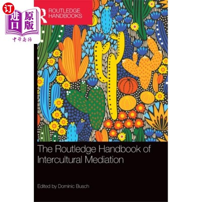 海外直订Routledge Handbook of Intercultural Mediation 劳特利奇跨文化调解手册