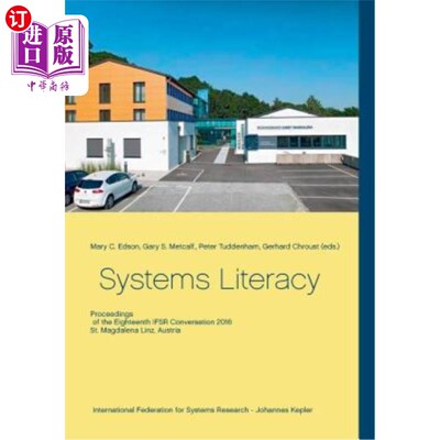 海外直订Systems Literacy: Proceedings of the Eighteenth IFSR Conversation 系统素养:第18届IFSR对话记录