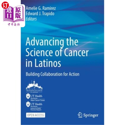 海外直订医药图书Advancing the Science of Cancer in Latinos: Building Collaboration for Action 促进拉丁美洲癌症科学: