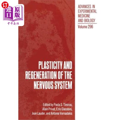 海外直订Plasticity and Regeneration of the Nervous System