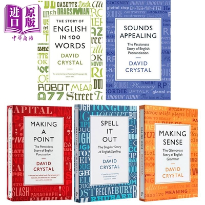 David Crystal 英语语言学 Making Sense a Point Sounds Appealing Spell It Out Story of English in 100 Words【中商原版】