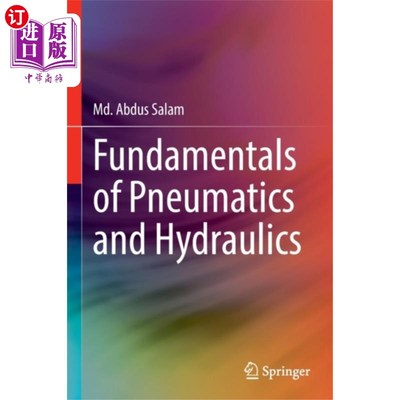 海外直订Fundamentals of Pneumatics and Hydraulics 气动与液压基础