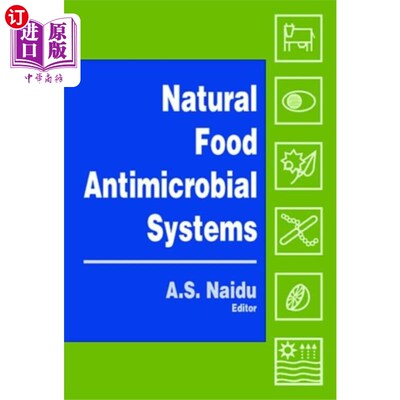 海外直订Natural Food Antimicrobial Systems 天然食品抗菌系统