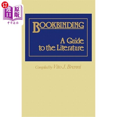 海外直订Bookbinding: A Guide to the Literature 装订：文学指南
