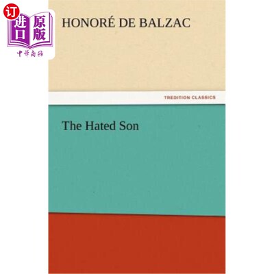 海外直订The Hated Son 讨厌的儿子