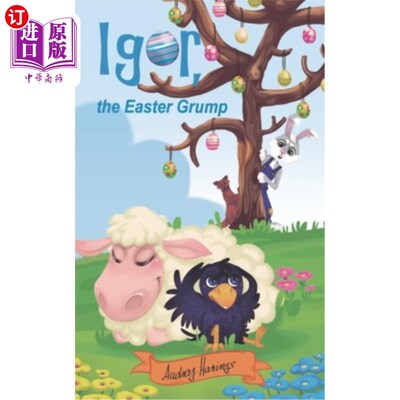海外直订Igor, the Easter Grump 伊戈尔，复活节的坏脾气