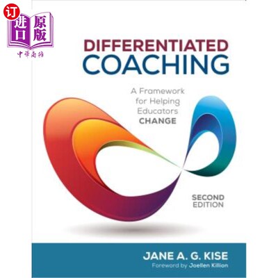 海外直订Differentiated Coaching: A Framework for Helping Educators Change 差异化辅导:帮助教育者改变的框架