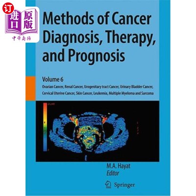 海外直订医药图书Methods of Cancer Diagnosis, Therapy, and Prognosis: Ovarian Cancer, Renal Cance 癌症的诊断、治疗和