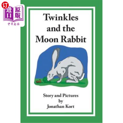 海外直订Twinkles and the Moon Rabbit Twinkles和月亮兔